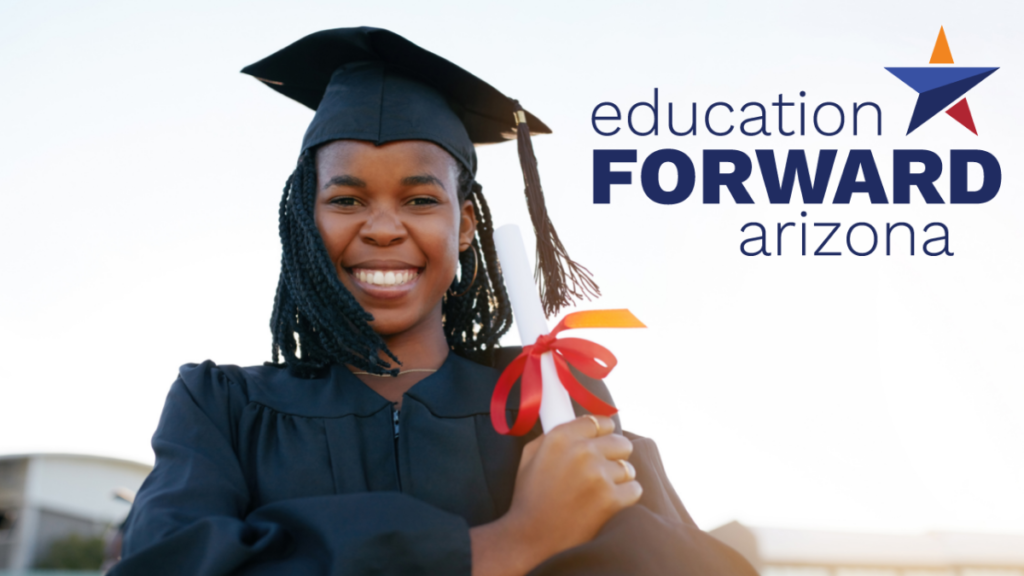 Announcing Education Forward Arizona - Education Forward Arizona